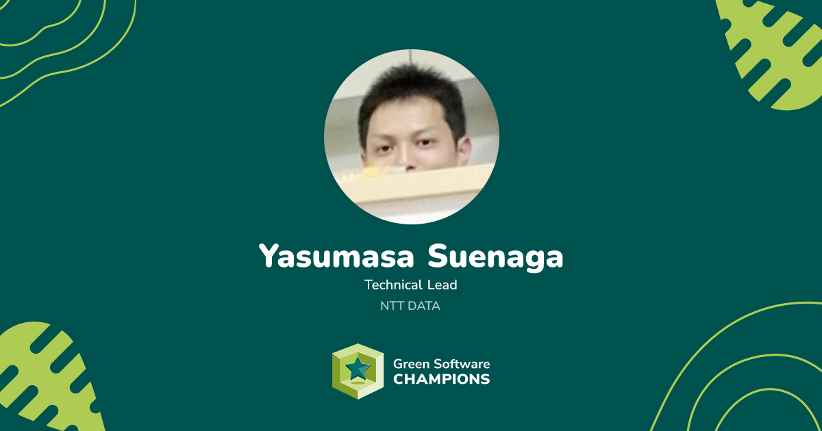 Yasumasa Suenaga - Green Software Champion